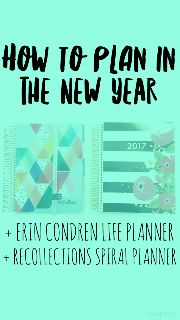 How To Plan in the New Year - MuffinChanel