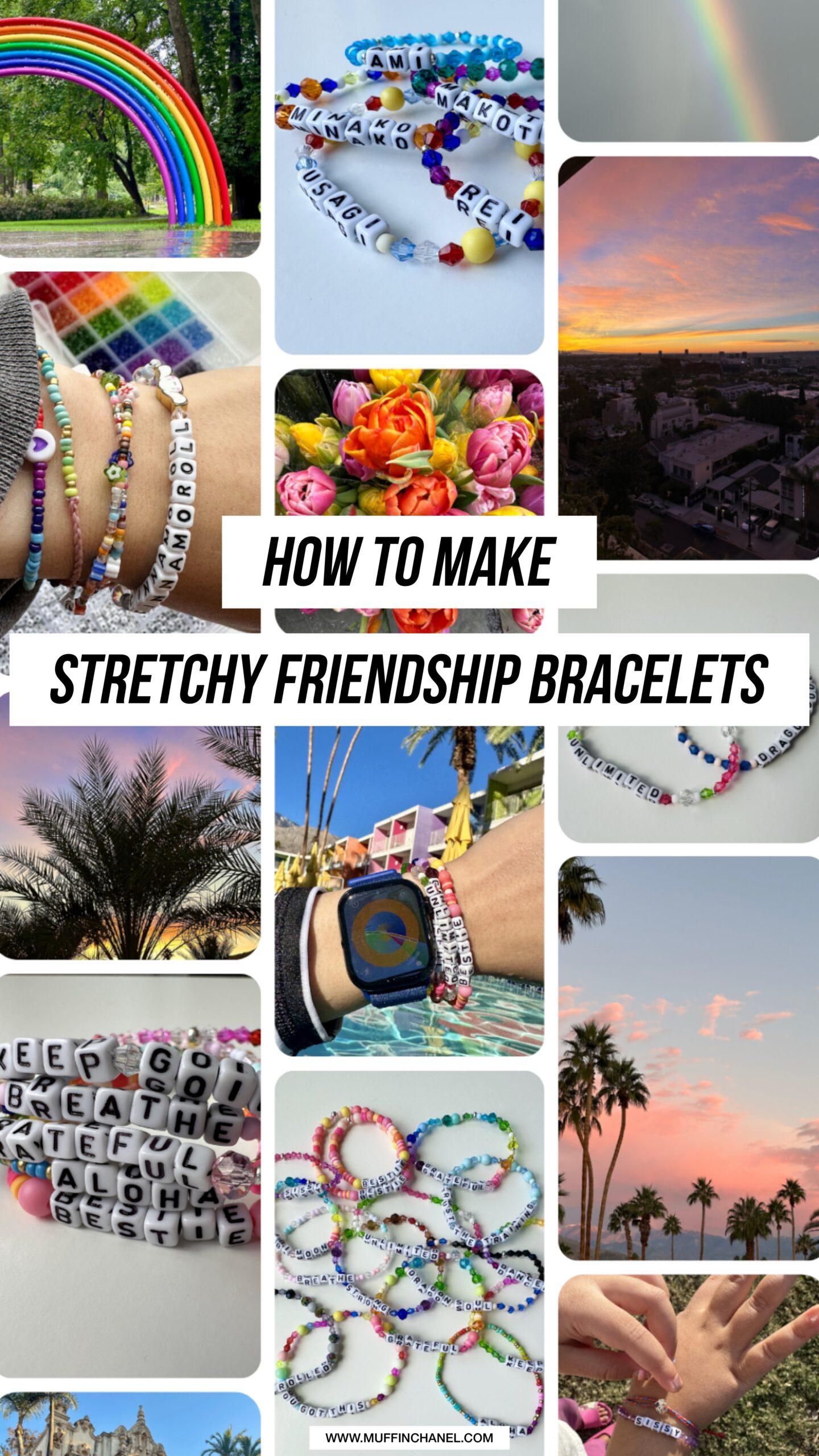 How To Make Stretchy Friendship Bracelets - MuffinChanel